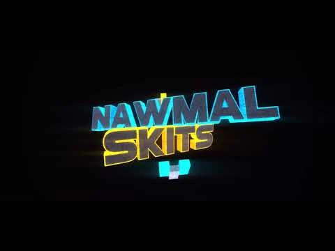 Nawmal Skits | G4p tv Wiki | Fandom