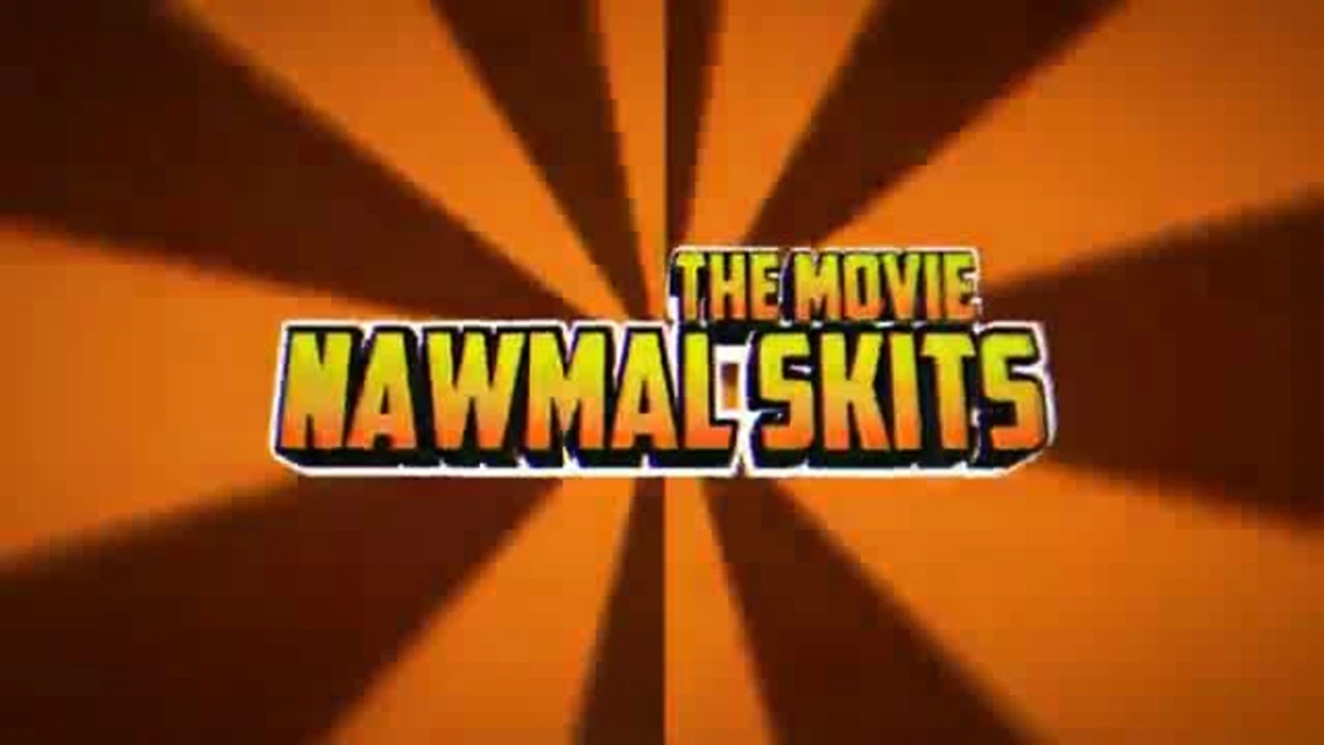 Nawmal Skits: The Movie | G4p tv Wiki | Fandom