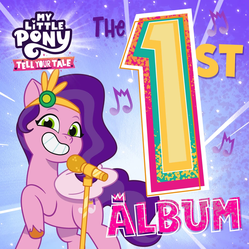 Tell Your Tale: The First Album | G5 My Little Pony Wiki | Fandom