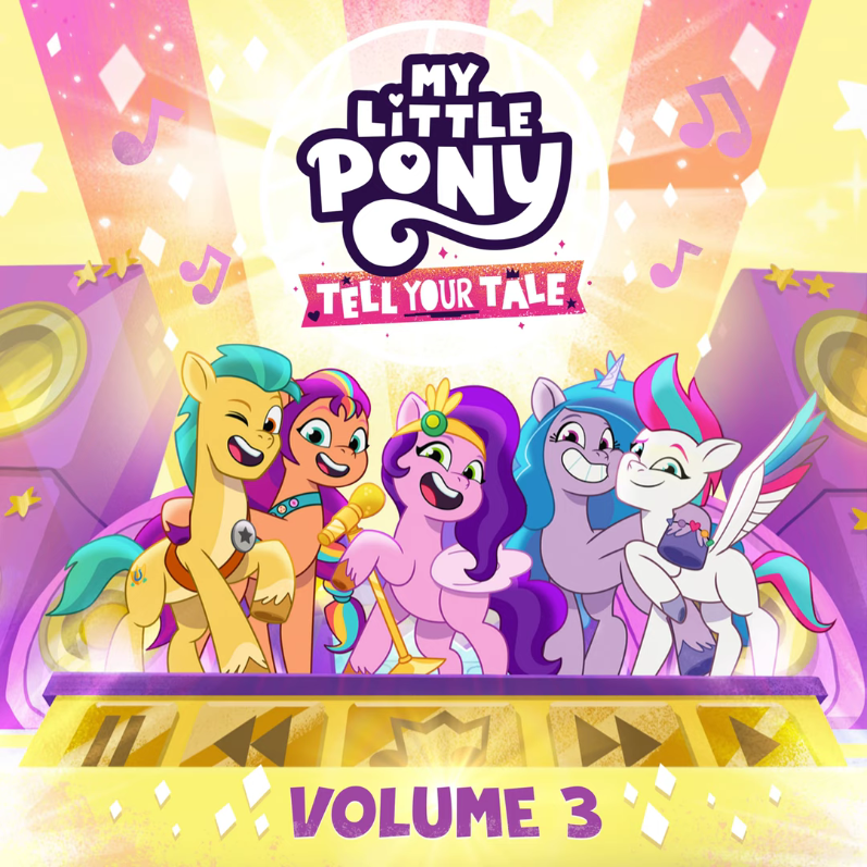 Tell Your Tale - Vol. 3 | G5 My Little Pony Wiki | Fandom Tell Your Tale - Vol. 3 | G5 My Little Pony Wiki | Fandom