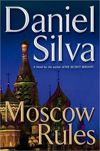Moscow Rules | Gabriel Allon Wiki | Fandom