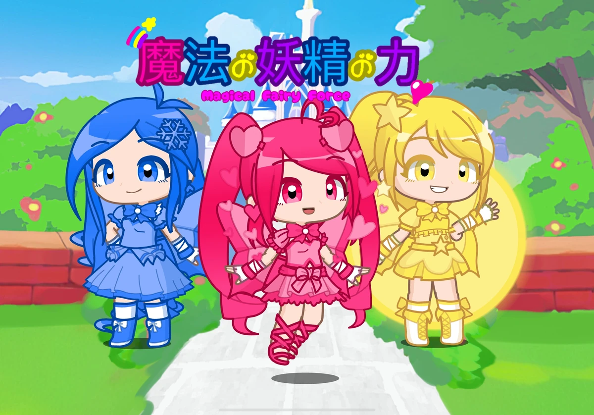Magical Fairy Force | Gacha Magical Girl Wiki | Fandom