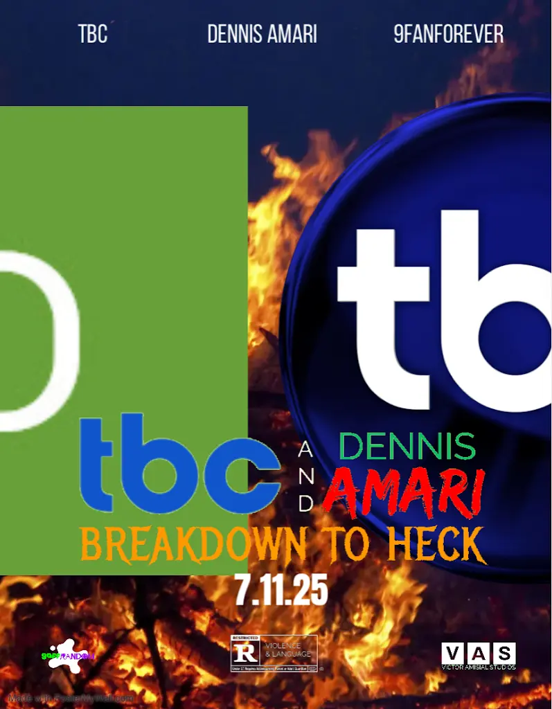 TBC & Dennis Amari: Breakdown to Heck | Gaff-Random Wiki | Fandom