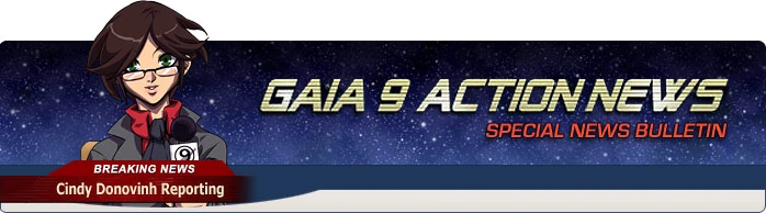 Gaia 9 Action News | Gaiapedia | Fandom