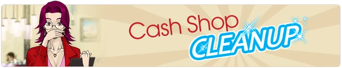 Cash Shop Cleanup | Gaiapedia | Fandom