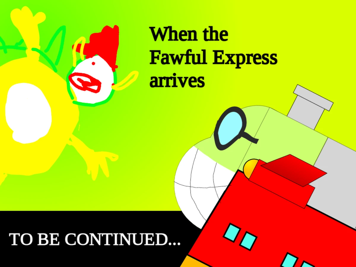 Fawful Express | GaleemDharkon Wiki | Fandom