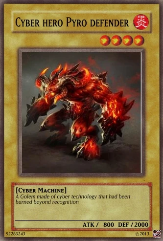 Cyber Hero Pyro Defender | Game card maker Wiki | Fandom