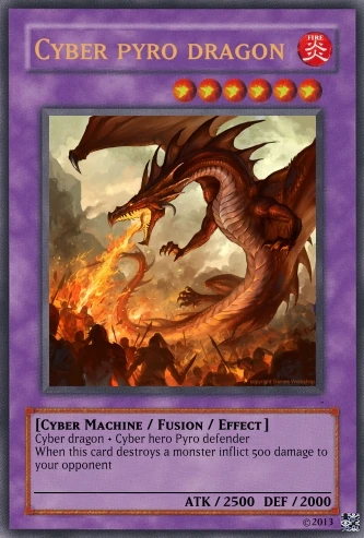 Cyber Pyro Dragon | Game card maker Wiki | Fandom
