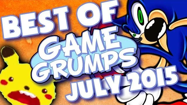 BEST OF Game Grumps - July 2015 | Game Grumps Wiki | Fandom