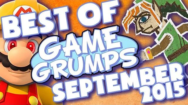 BEST OF Game Grumps - Sept. 2015 | Game Grumps Wiki | Fandom