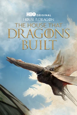 House of the Dragon: The House That Dragons Built: Season 2 | Wiki of ...