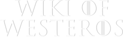 Wiki of Westeros | The Wiki Wiki | Fandom