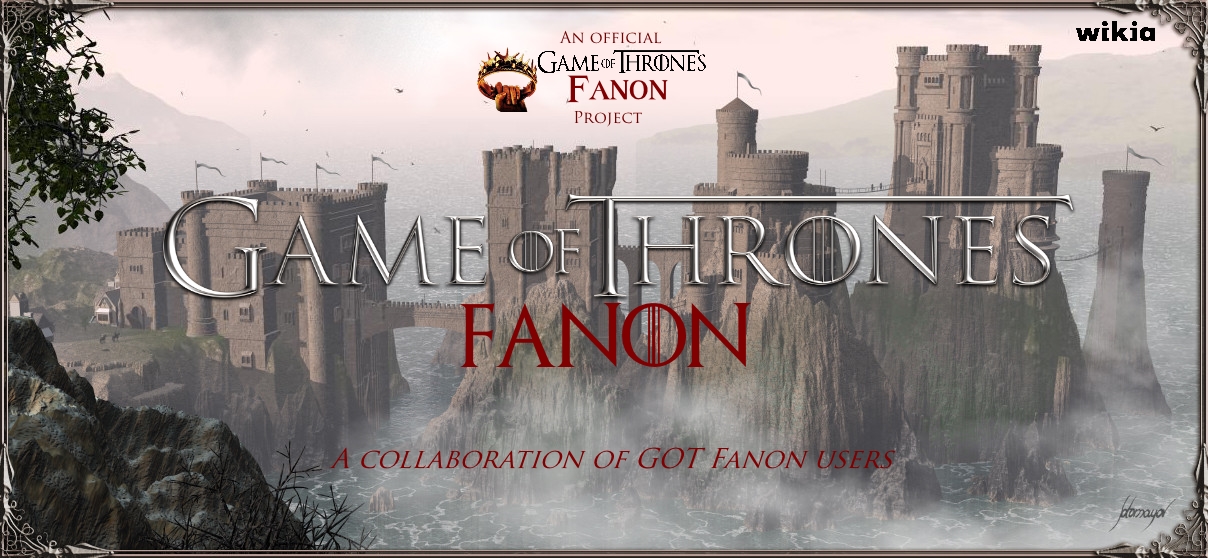 Game of Thrones (Fanon) | Game of Thrones fanon Wiki | Fandom