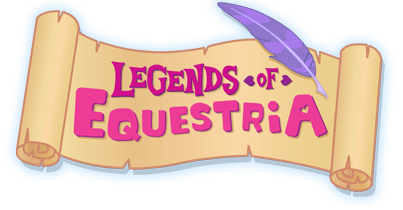 Legends of Equestria | Gamer Woona Wikia | Fandom