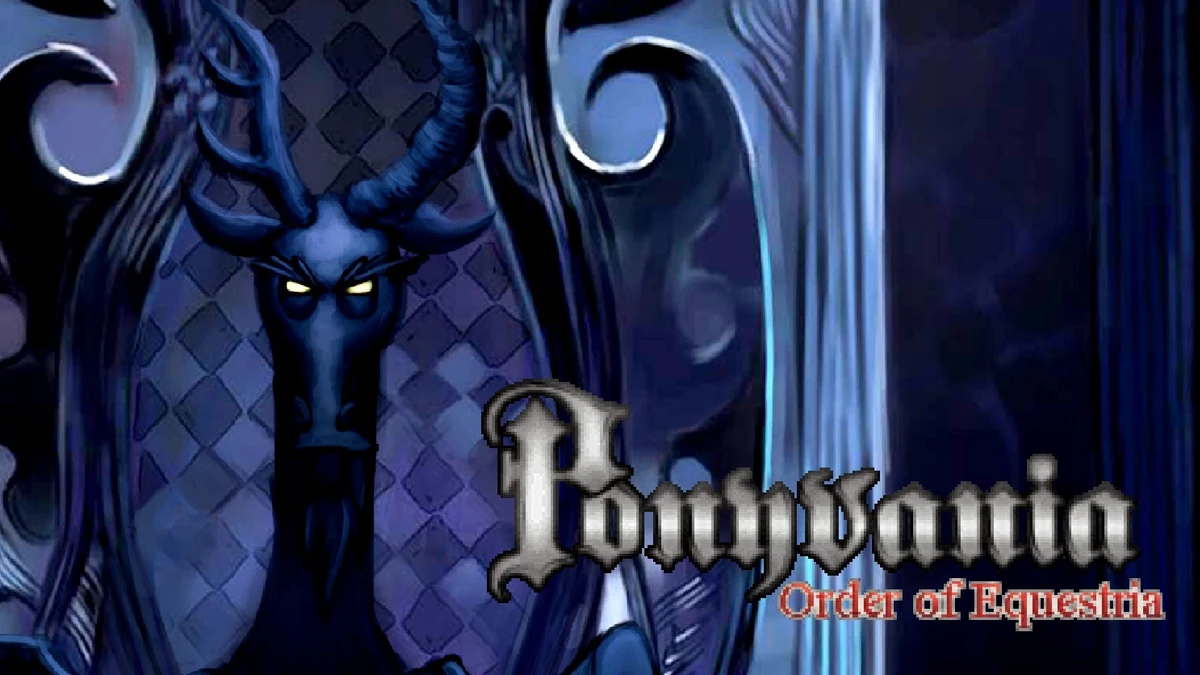 Ponyvania: Order of Equestria | Gamer Woona Wikia | Fandom