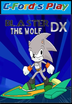 Blaster DX | Wiki Gamer's Fanon | Fandom