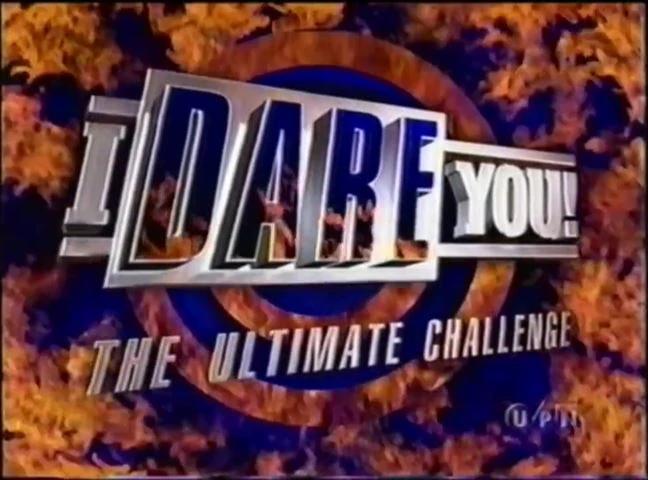I Dare You: The Ultimate Challenge | Game Shows Wiki | Fandom
