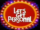 Let's Get Personal | Game Shows Wiki | Fandom