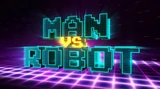Man vs. Robot | Game Shows Wiki | Fandom