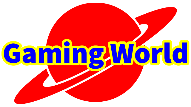 Gaming World | Gaming World Encyclopedia Wiki | Fandom