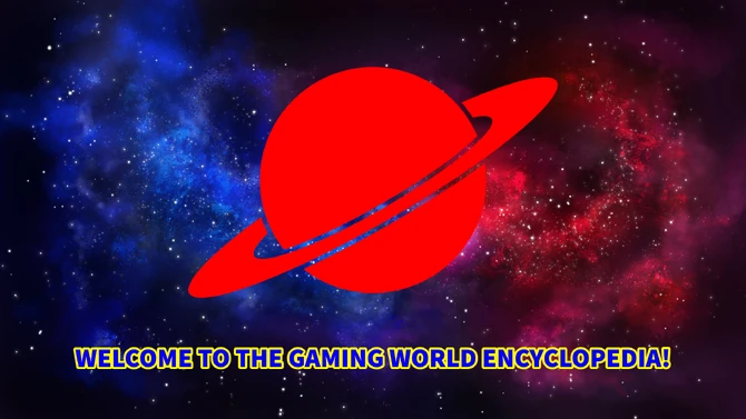 Gaming World Encyclopedia Wiki | Fandom