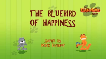 The Bluebird of Happiness | Garfield Wiki | Fandom