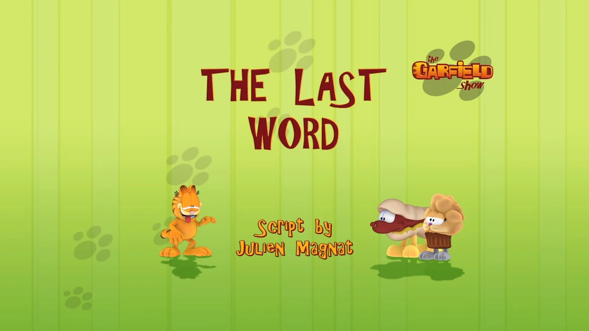 The Last Word | Garfield Wiki | Fandom