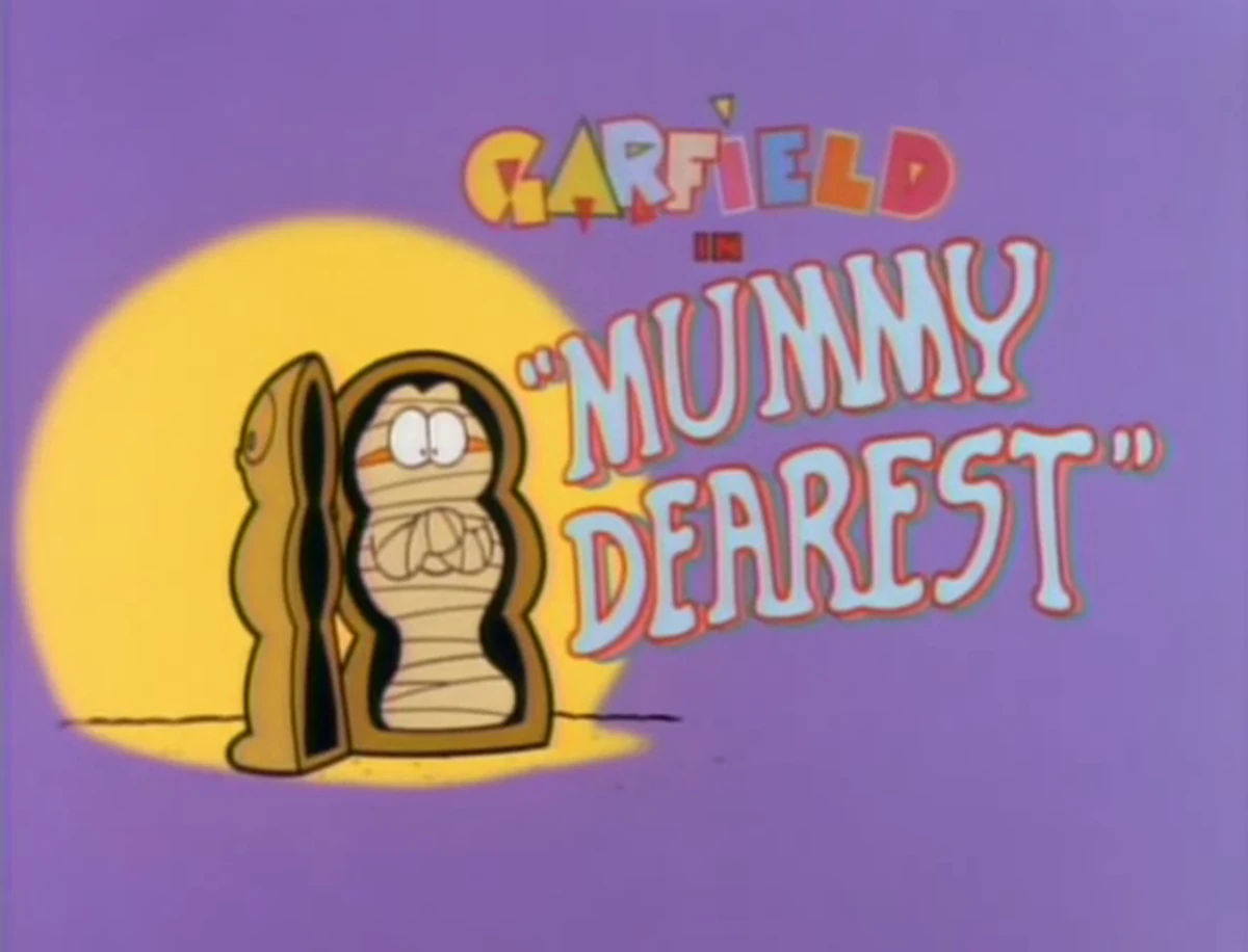Mummy Dearest | Garfield Wiki | Fandom
