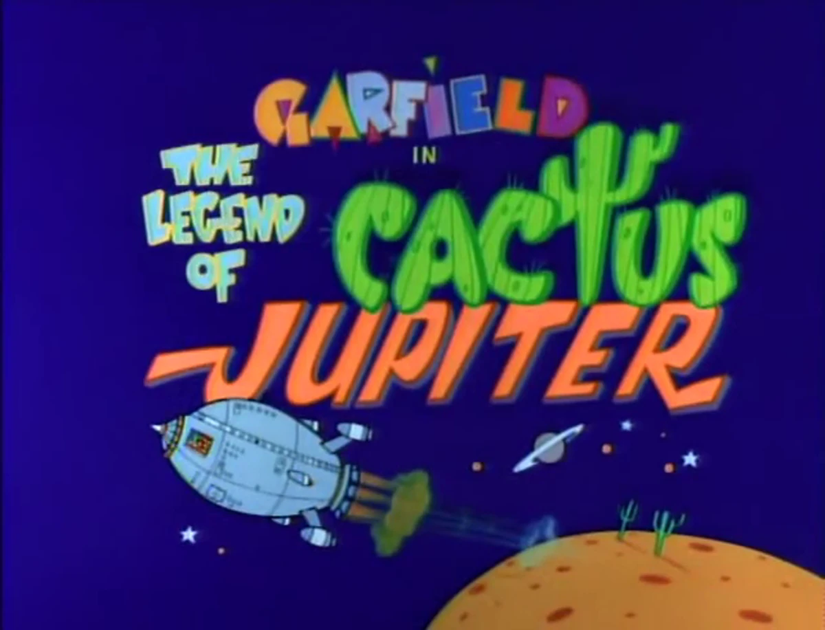 The Legend of Cactus Jupiter | Garfield Wiki | Fandom