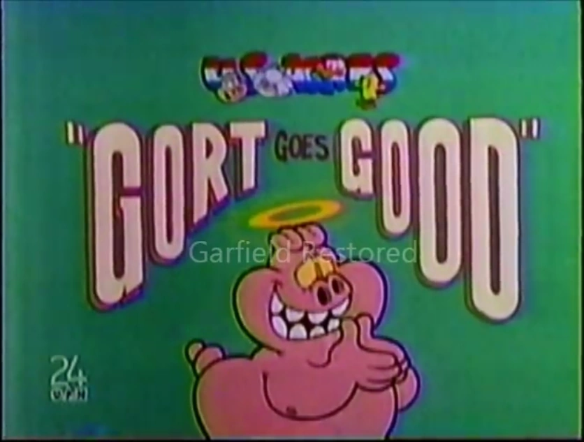Gort Goes Good | Garfield Wiki | Fandom