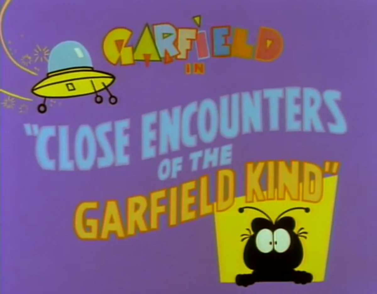 Close Encounters of the Garfield Kind | Garfield Wiki | Fandom