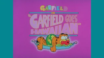 Garfield Goes Hawaiian | Garfield Wiki | Fandom