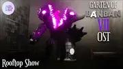 Soundtracks/GoBB 7 | Garten of Banban Wiki | Fandom