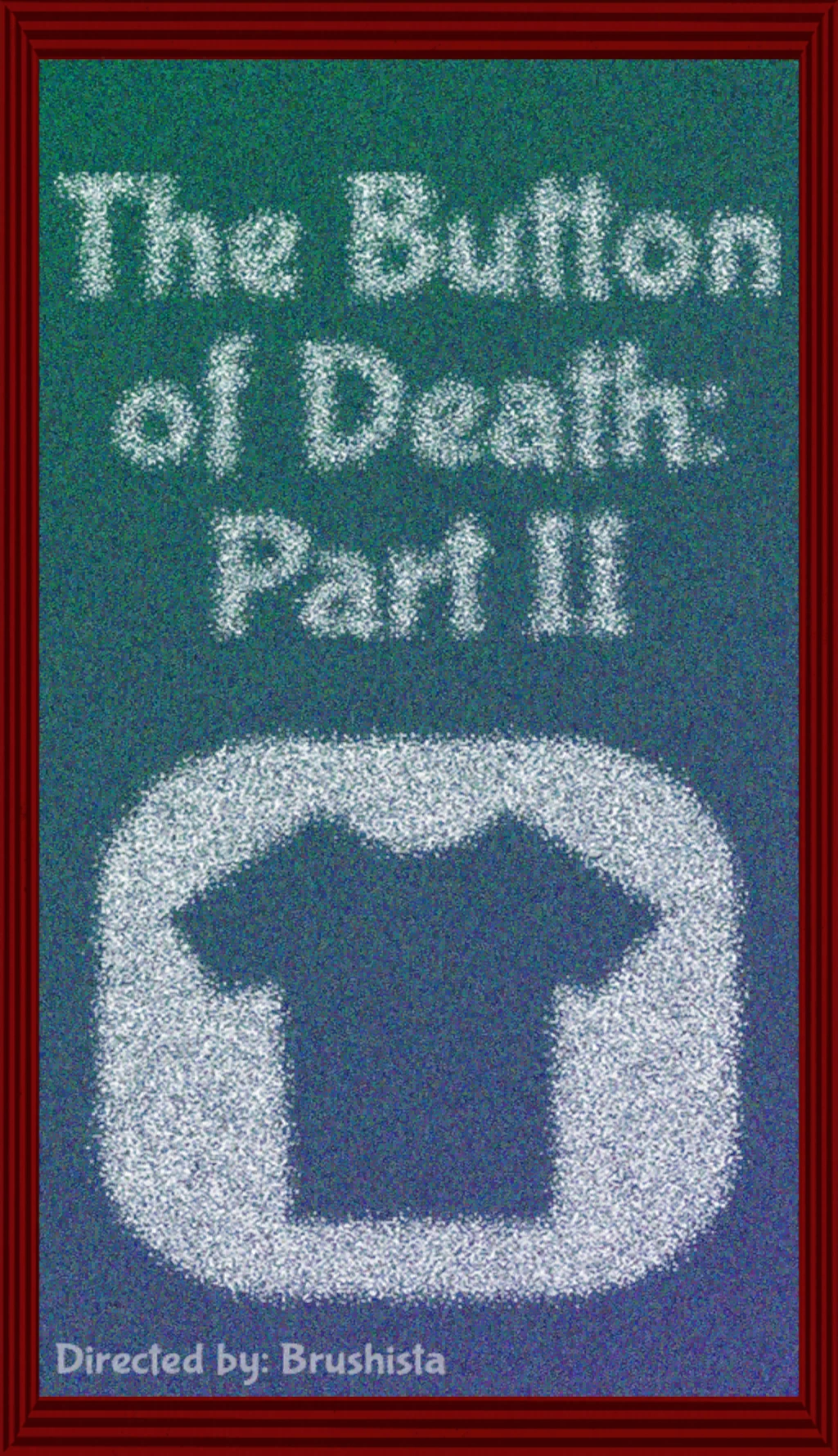 The Button of Death: Part II | Garten of Banban Wiki | Fandom