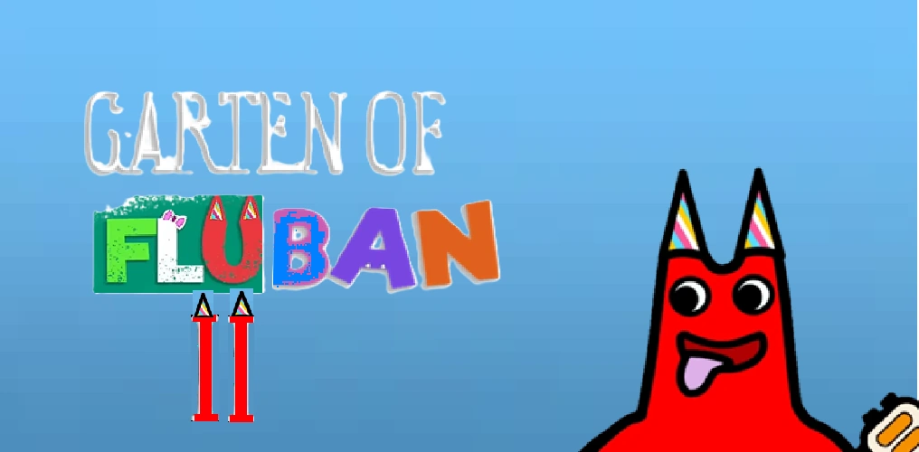 Garten of fluban II | Garten of Banban Fanon Wiki | Fandom