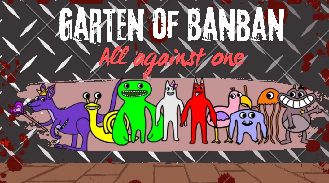 Garten Of Banban: All Against One | Garten of Banban Fanon Wiki | Fandom