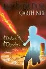 Mister Monday | Garth Nix Books Wiki | Fandom