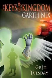 Grim Tuesday | Garth Nix Books Wiki | Fandom