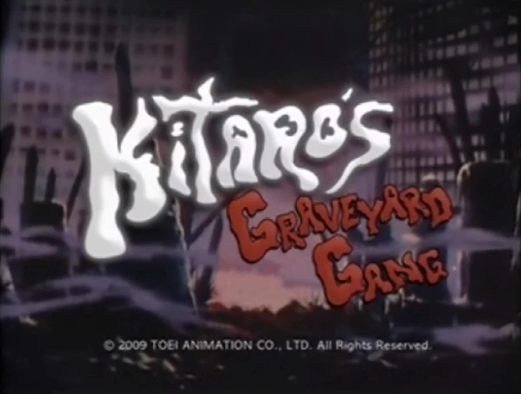 Kitaro's Graveyard Gang | GeGeGe no Kitarō Wiki | Fandom