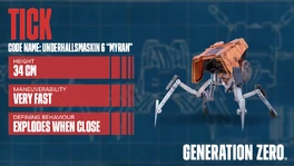 Tick | Generation Zero Wiki | Fandom