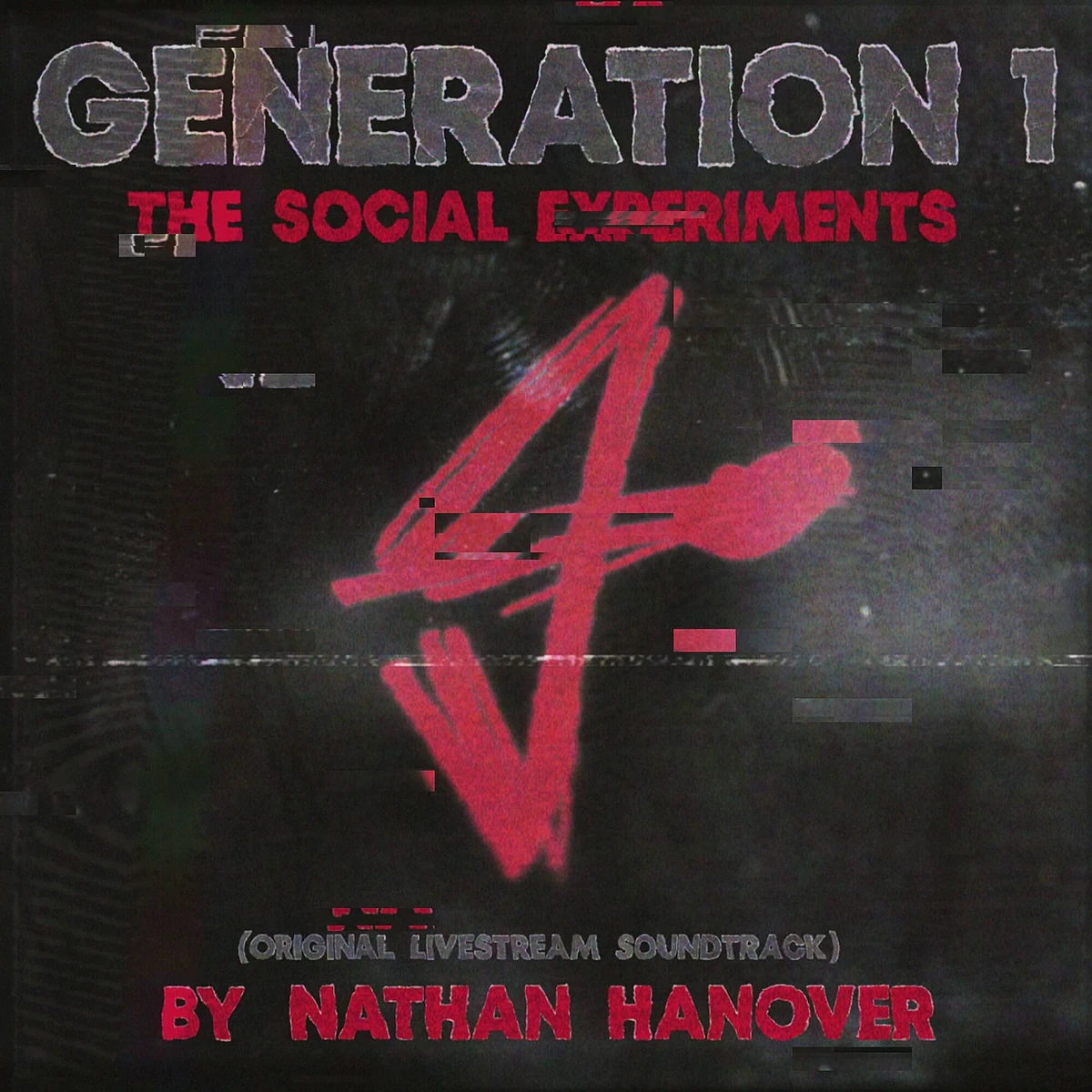 Generation 1: The Social Experiments (Original Livestream Soundtrack ...