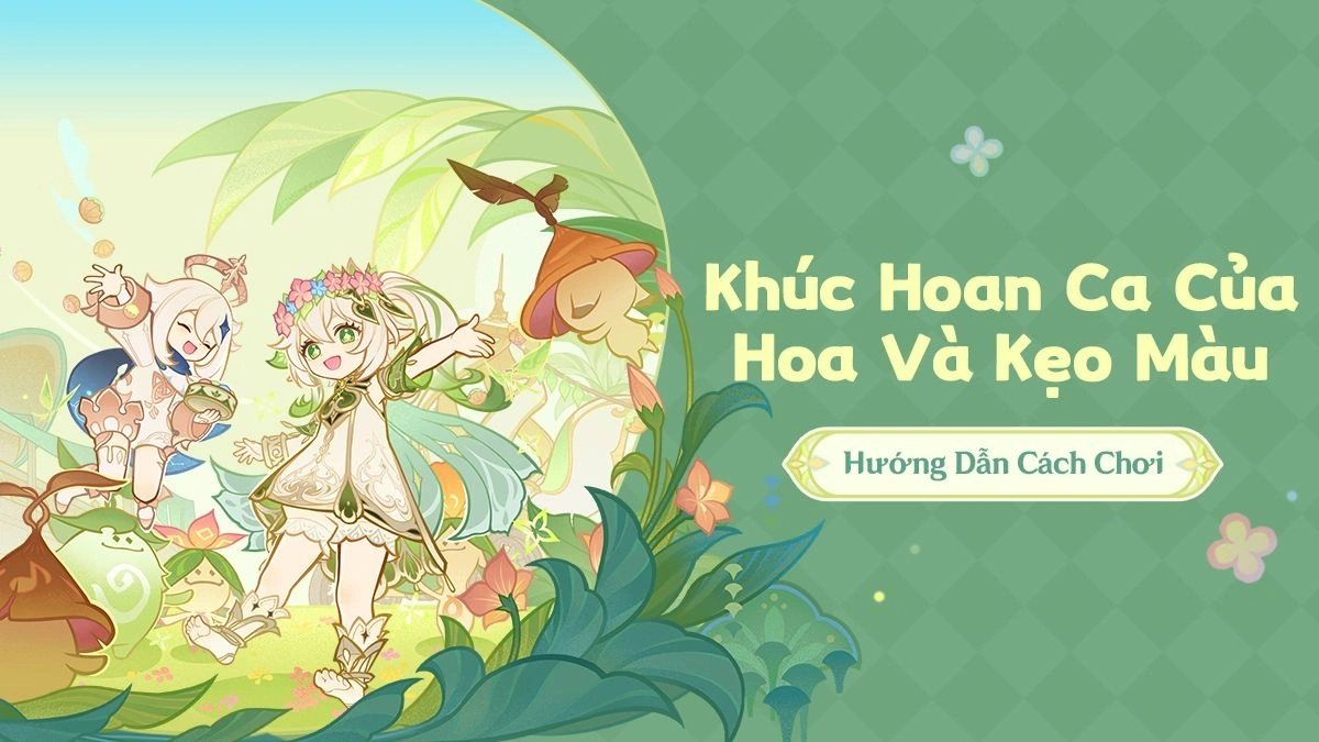 Khúc Hoan Ca Của Hoa Và Kẹo Màu/Thư Viện | Wiki Genshin Impact | Fandom