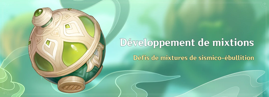 Développement de mixtions | Wiki GenshinImpact | Fandom