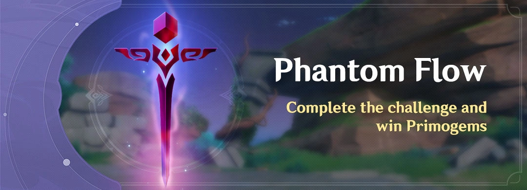 Phantom Flow | Genshin Impact Wiki | Fandom