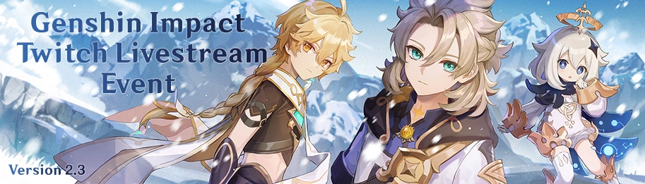 Twitch Streamer Recruitment 2021-11-24 | Genshin Impact Wiki | Fandom