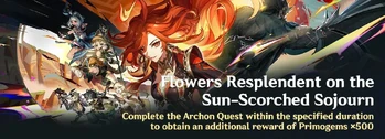 Flowers Resplendent on the Sun-Scorched Sojourn | Genshin Impact Wiki | Fandom