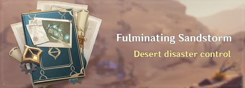 Fulminating Sandstorm | Genshin Impact Wiki | Fandom