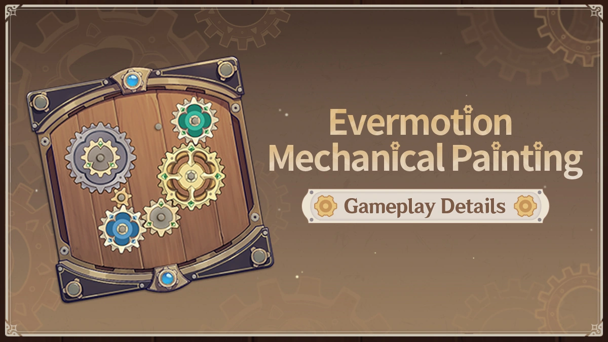 Evermotion Mechanical Painting/Gallery | Genshin Impact Wiki | Fandom