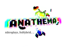 👾 A n a t h e m a | Geometry Dash: Beyond the Dashverse Wiki | Fandom