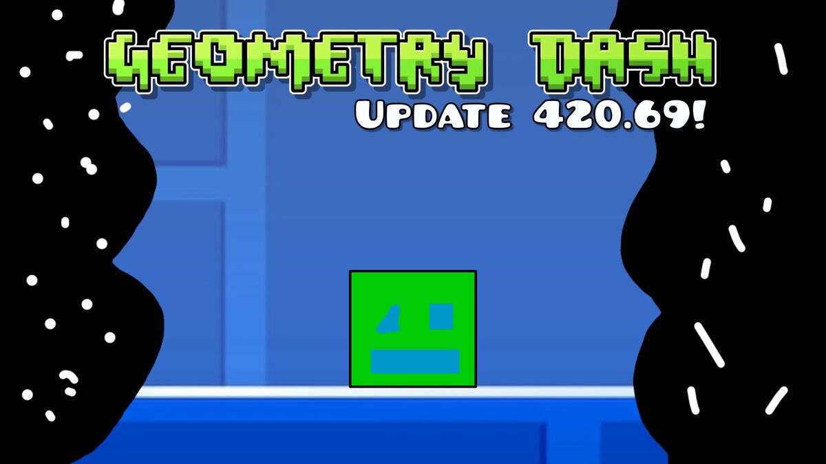 Update 420.69 | Geometry Dash Fan Ideas Wiki | Fandom